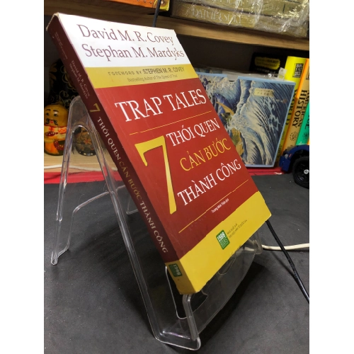 7 Thói Quen Cản Bước Thành Công 2018 Mới 75% Ố Bẩn Bụng Sách Rách Góc Bìa David M R Covey Và ...