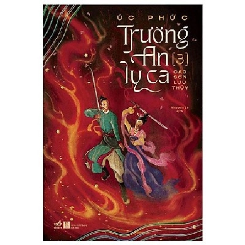 Trường An Ly Ca Tập 3 - Úc Phức 2022 New 100% Hcm.po Oreka-blogmeo ...