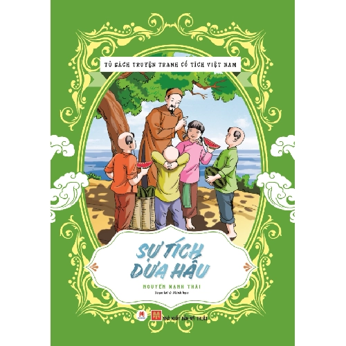 Tủ Sách Truyện Tranh Cổ Tích Việt Nam - Sự Tích Dưa Hấu 16k (Hh) Tb Mới 100% Hcm.po Độc Quyền ...