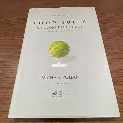 Food Rules Ăn Uống Đúng Cách Michael Pollan - Oreka.vn