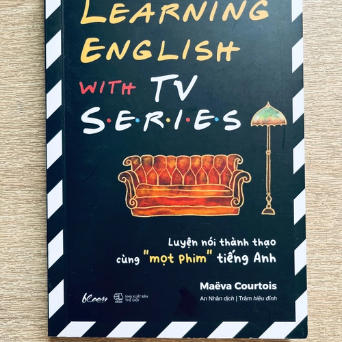 Sách Learning English With Tv Series Luyện Nói Thành Thạo Cùng Mọt Phim ...