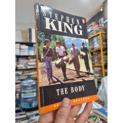 The Body - Stephen King (Peguin Reader) (Luyện Đọc Tiếng Anh) - Oreka.vn