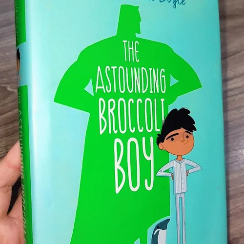 The Astounding Broccoli Boy By frank Cottrell Boyce (Bìa Cứng) - Oreka.vn