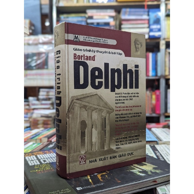 Giáo trình lý thuyết & Bài tập Borland Delphi - Lê Phương Lan & Hoàng Đức Hải - Oreka.vn