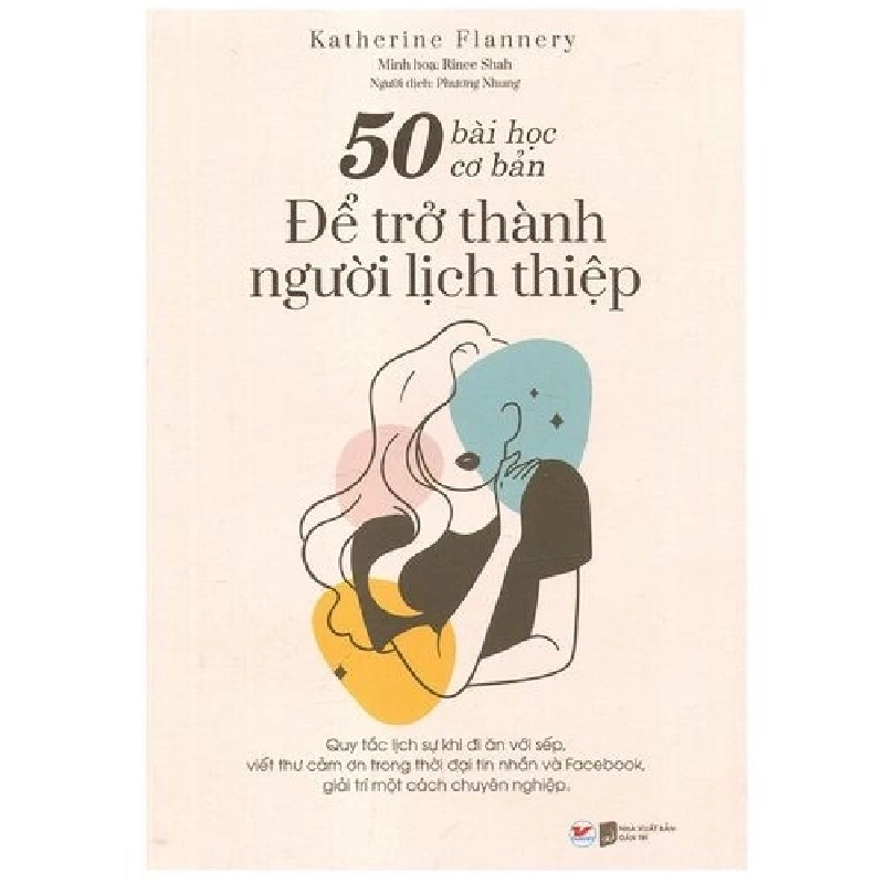 50 Bài Học Cơ Bản Để Trở Thành Người Lịch Thiệp Mới 100% Hcm.po ...