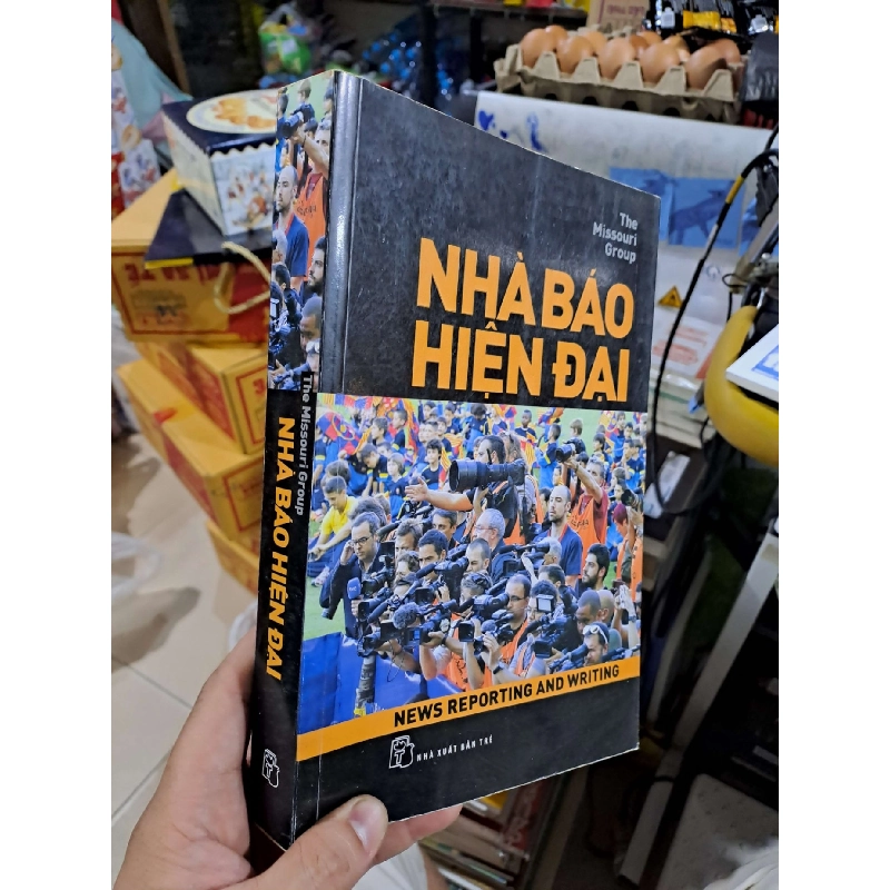 Nhà Báo Hiện Đại - The Missouri Group - 2014 Mới 80% Ố - Giáo Trình ...