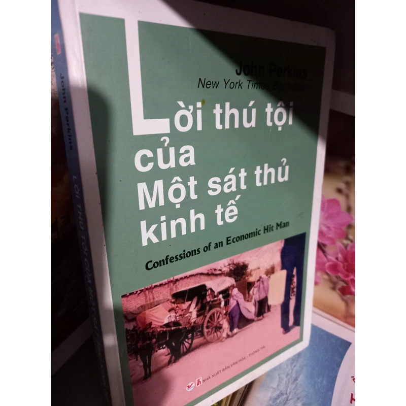 Lời Thú Tội Của Một Sát Thủ Kinh Tế - Oreka.vn